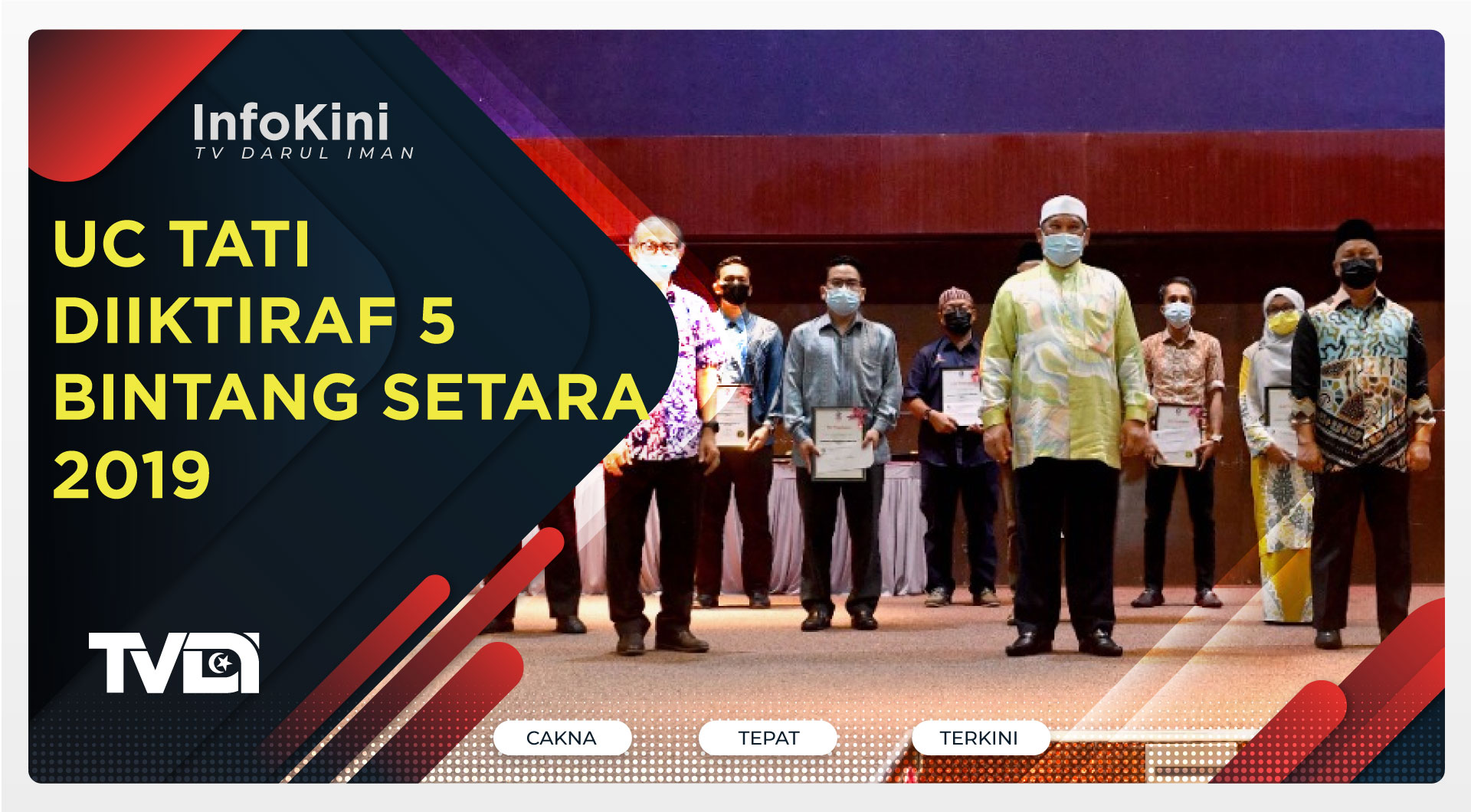 UC TATI Diiktiraf 5 Bintang Setara 2019 - TRDI News