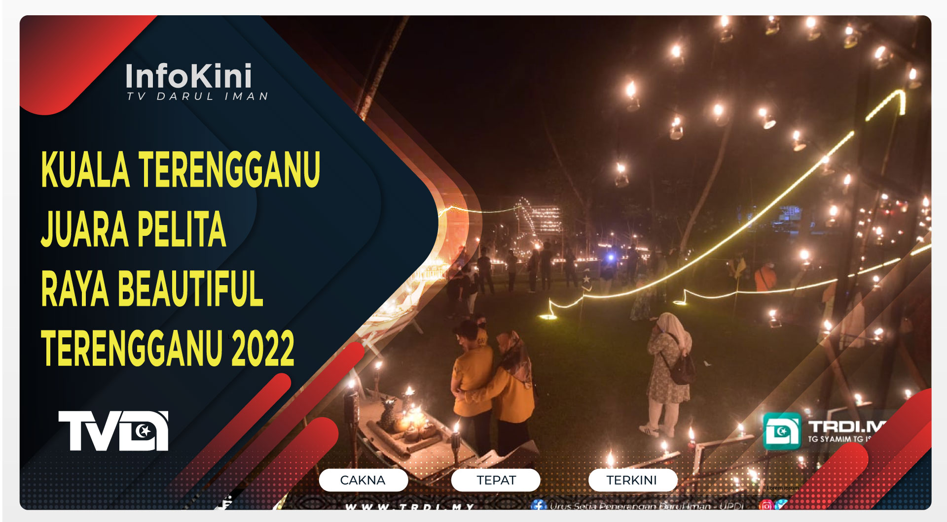 Kuala Terengganu Juara Pelita Raya Beautiful Terengganu 2022 - TRDI News