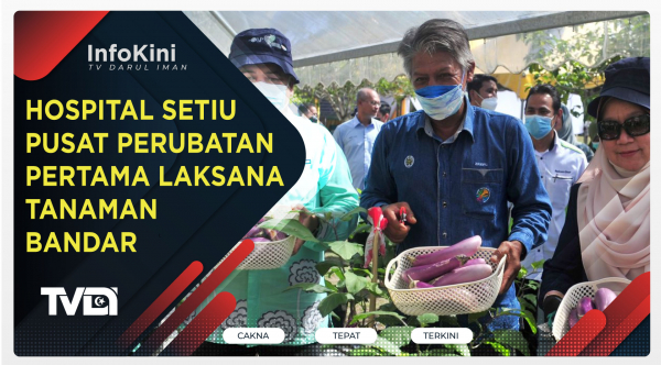 Hospital Setiu Pusat Perubatan Pertama Laksana Tanaman Bandar - TRDI News