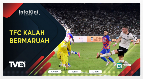 TFC Kalah Bermaruah - TRDI News