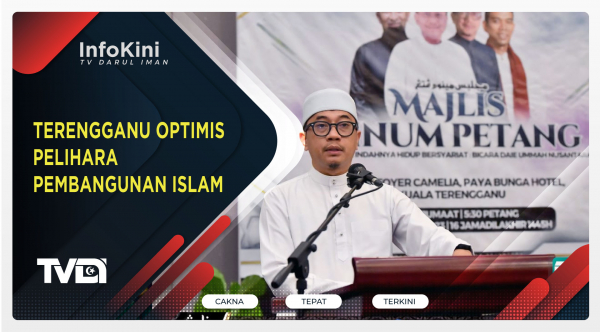 Terengganu Optimis Pelihara Pembangunan Islam - TRDI News