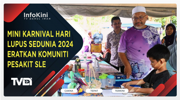 Mini Karnival Hari Lupus Sedunia 2024 Eratkan Komuniti Pesakit SLE ...