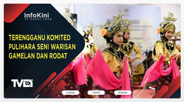 Terengganu Komited Pulihara Seni Warisan Gamelan dan Rodat - TRDI News