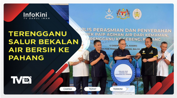 Terengganu Salur Bekalan Air Bersih ke Pahang - TRDI News