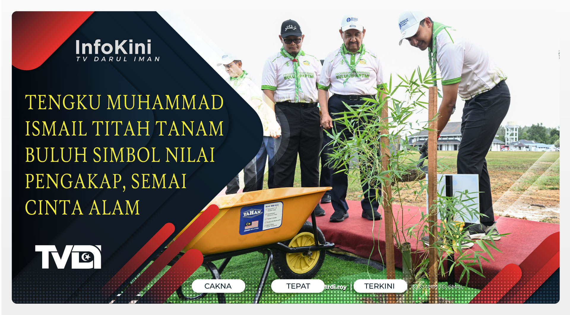 Tengku Muhammad Ismail Titah Tanam Buluh Simbol Nilai Pengakap, Semai ...